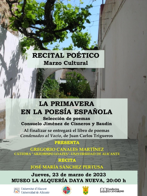 Daya Nueva: Recital poético La Primavera en la poesía española por José ...
